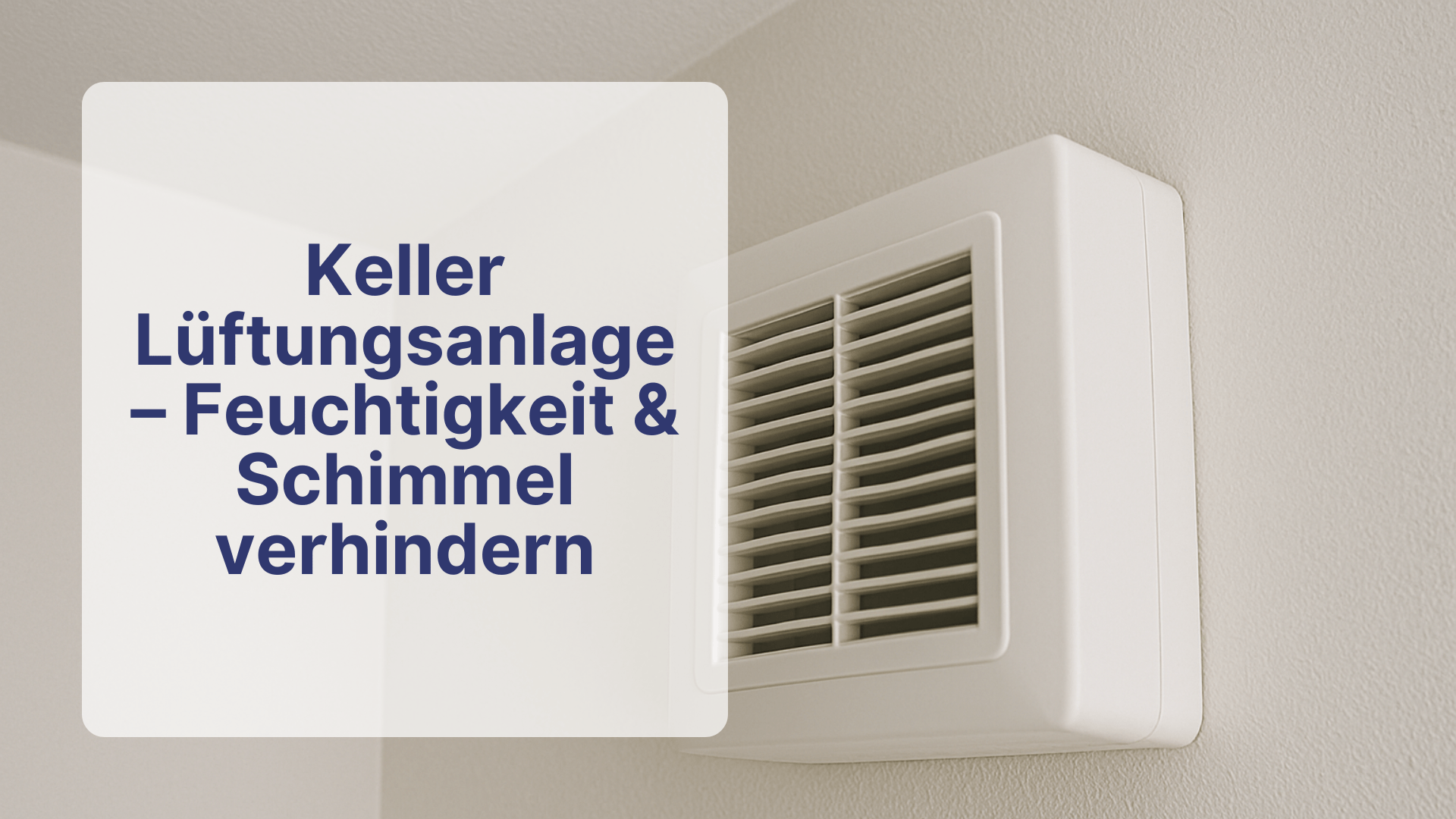 Faszinierend Luftungsanlage Keller Nachrusten Bilder